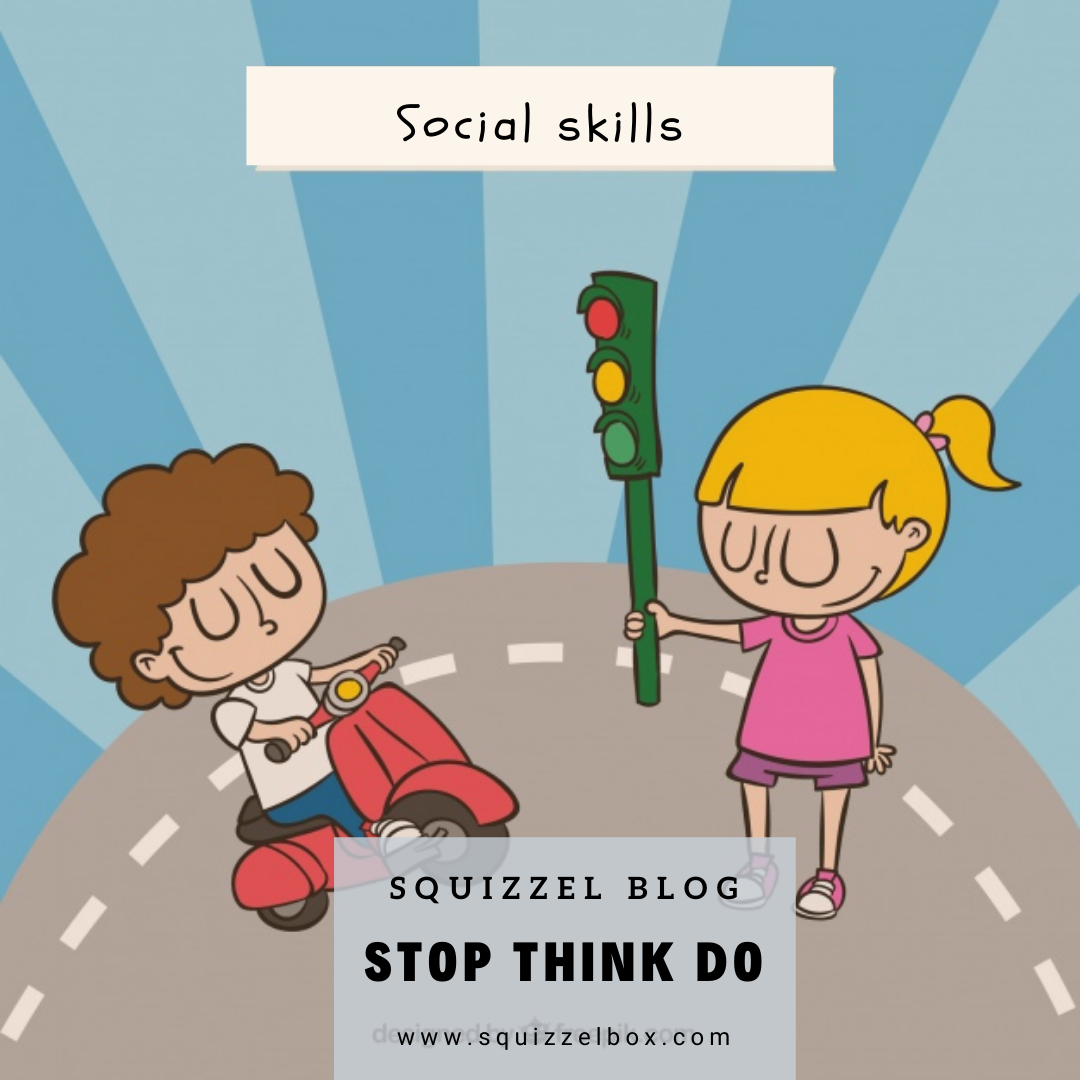 Social Skills and Self Regulation through Stop-Think-Do – Squizzel Box