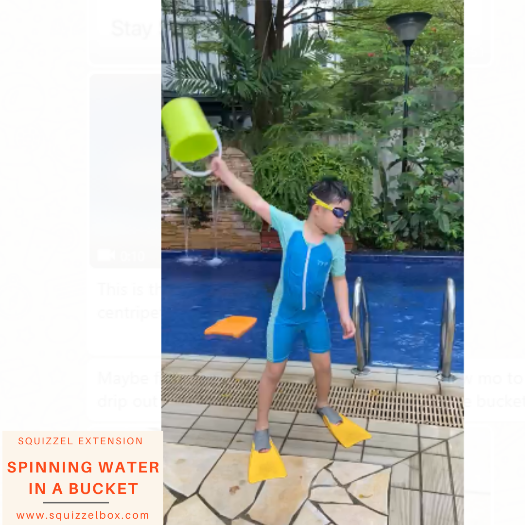 Spinning Water in A Bucket - Understanding Centripetal Force – Squizzel Box